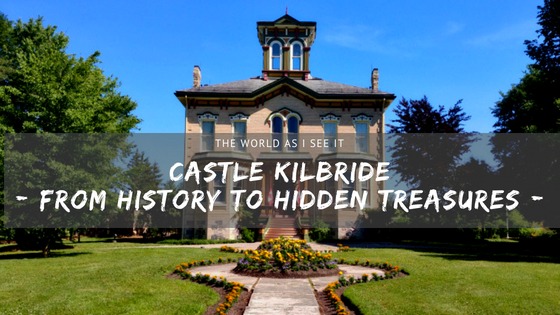 5 Amazing Reasons to Visit Castle Kilbride: A Fun Day Trip from Stratford