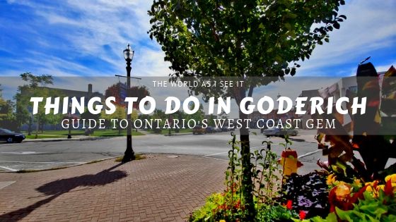 9 Glorious Things to do in Goderich Ontario